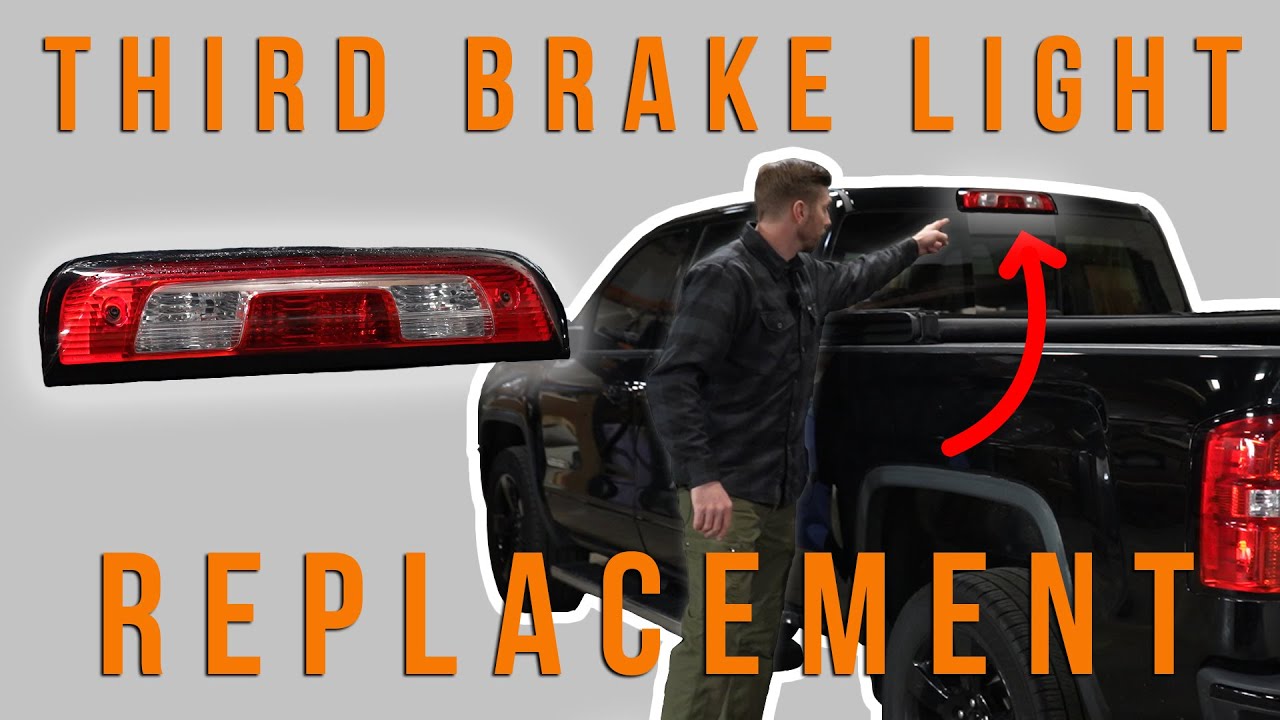 How To Replace The Third Brake Light