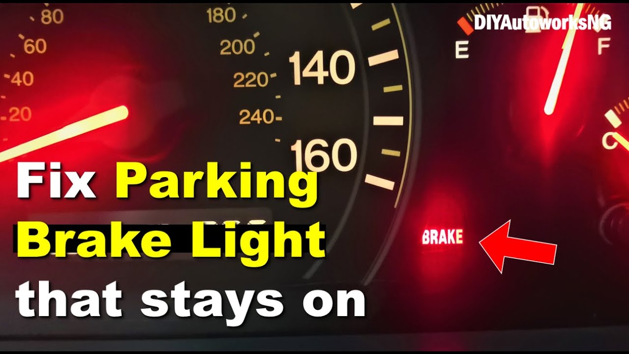 Hand Brake Light Wont Turn Off