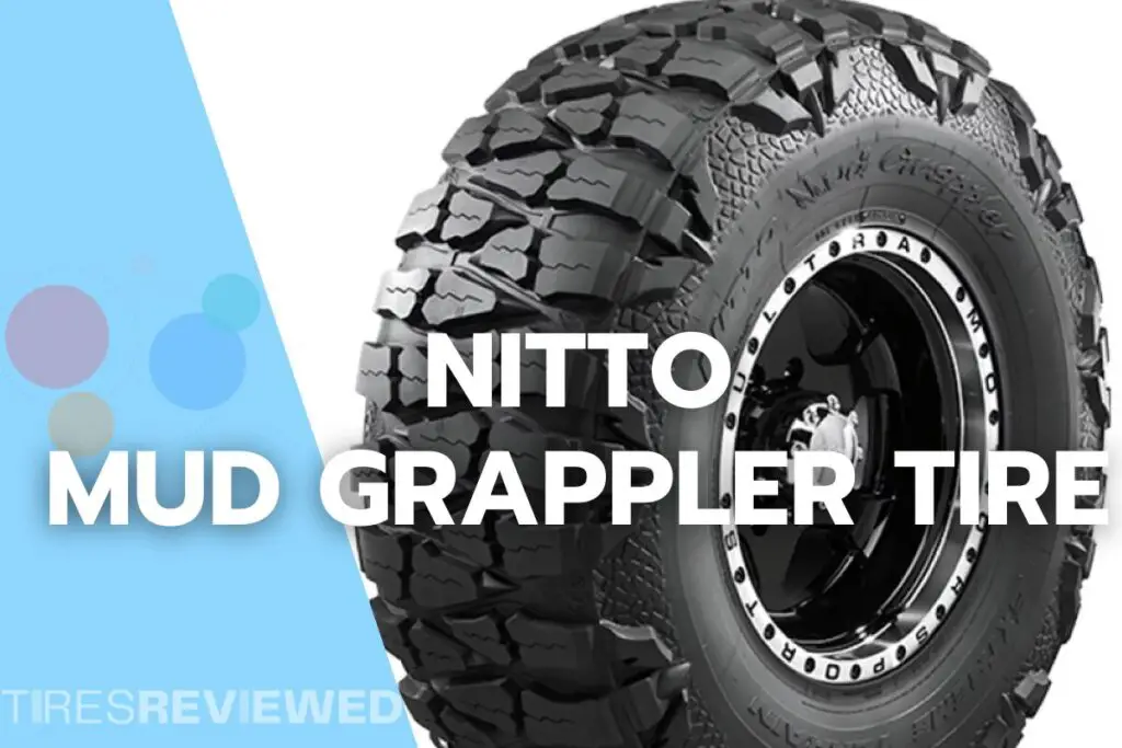 How Long Do Nitto Mud Grapplers Last