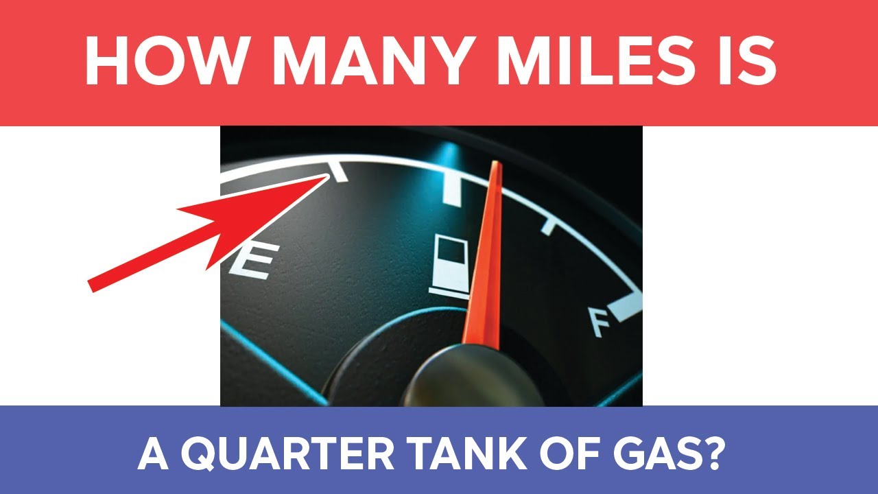 How Many Miles Is Half A Tank