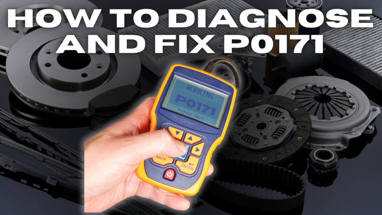 How To Repair Code P0171