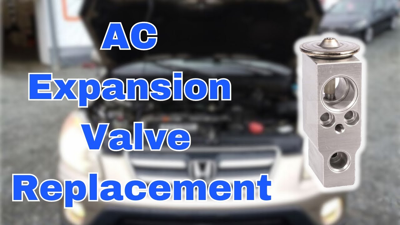 How To Replace Expansion Valve