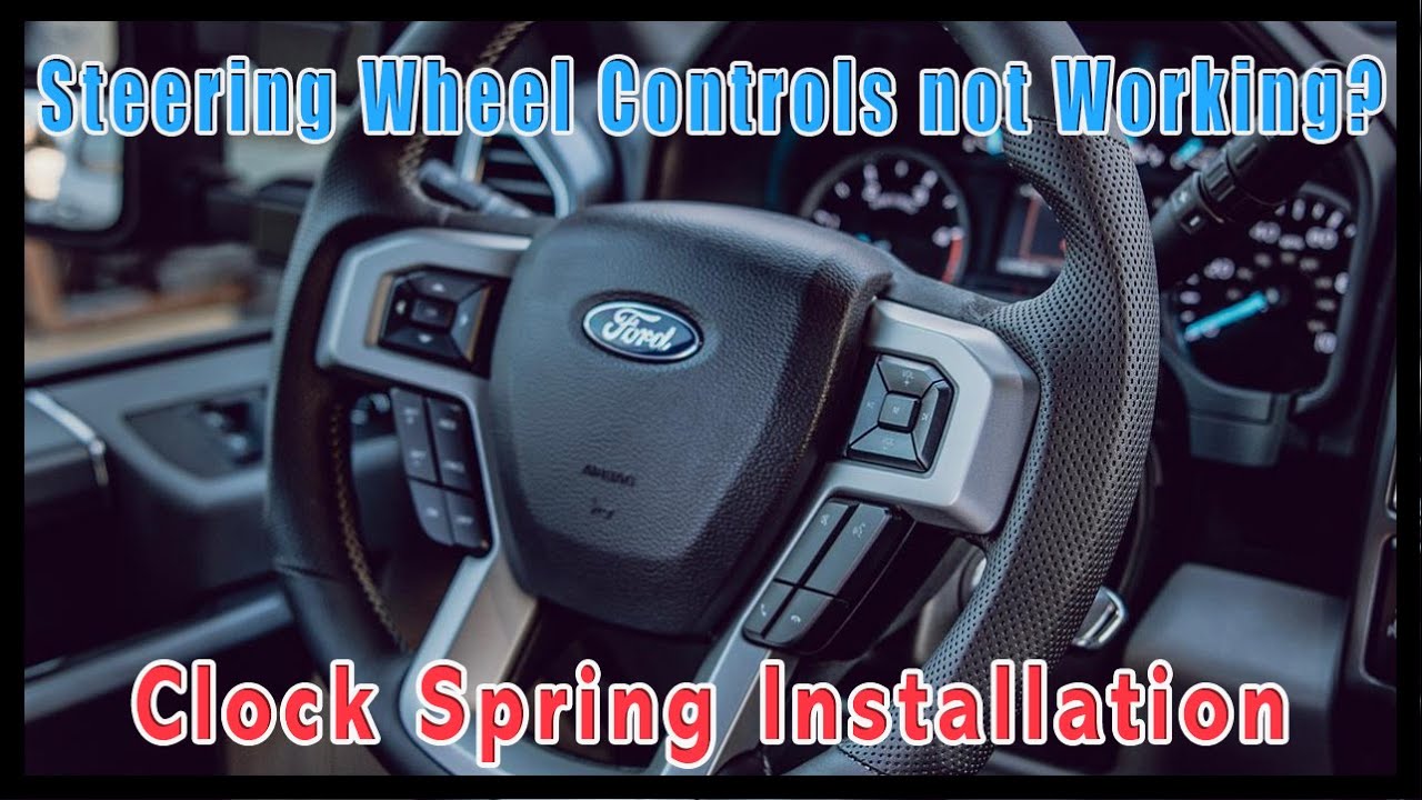 Steering Wheel Controls Not Working