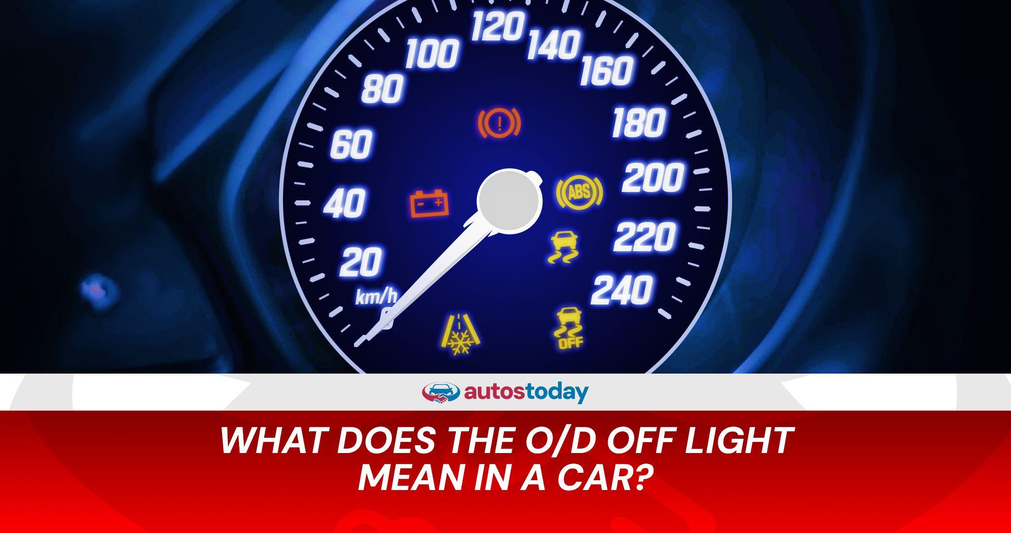 What Does The O/d Off Light Mean