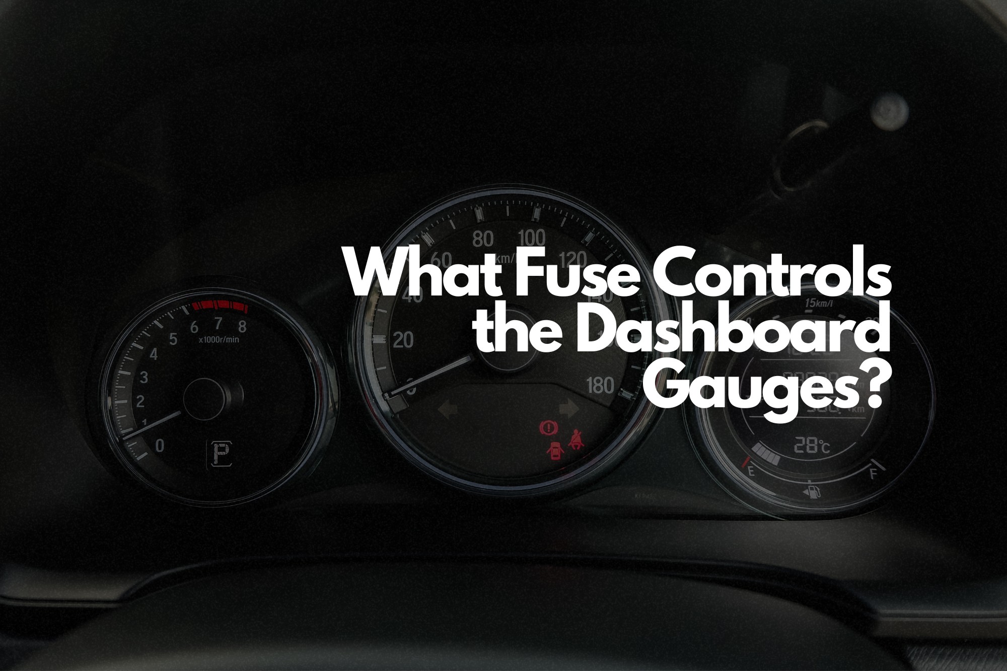 What Fuse Controls The Dashboard Gauges
