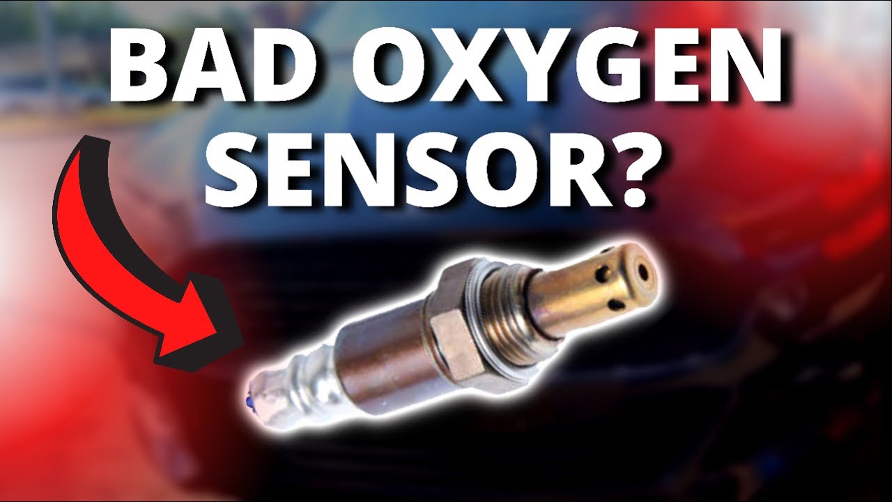 How Can You Tell If An O2 Sensor Is Bad