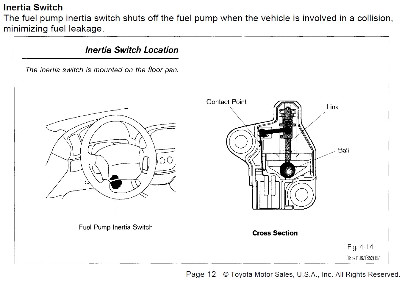 Where Is The Fuel Shut Off Switch Located